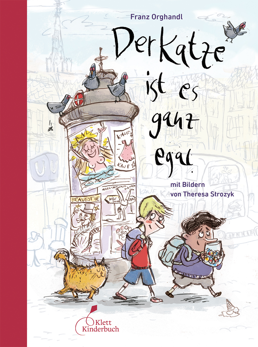 Der Katze ist es ganz egal - Klett Kinderbuch Verlag GmbH